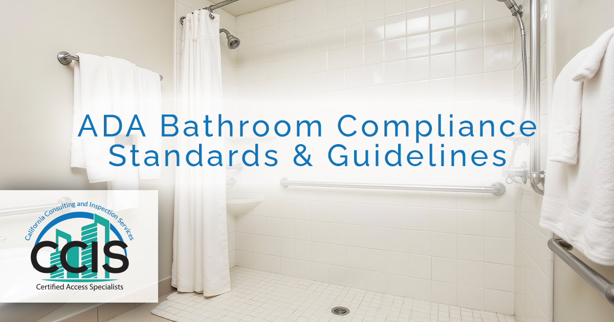 ADA Bathroom Compliance: Standards & Guidelines | CCIS