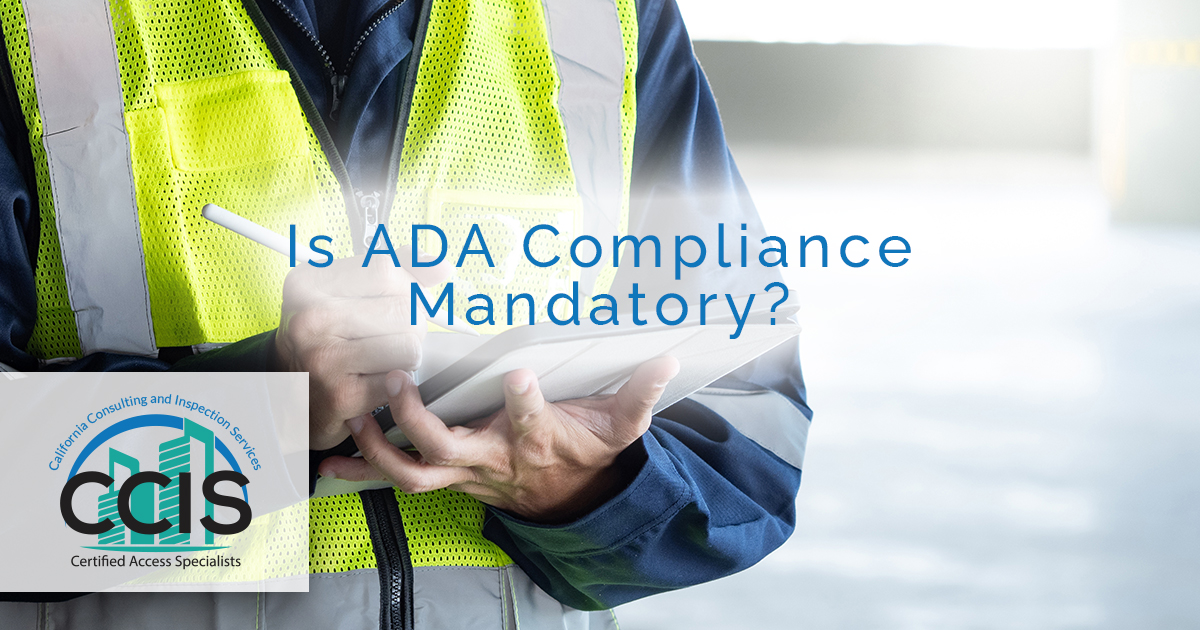 Exploring CASp Inspection and Ensuring ADA Compliance | CCIS